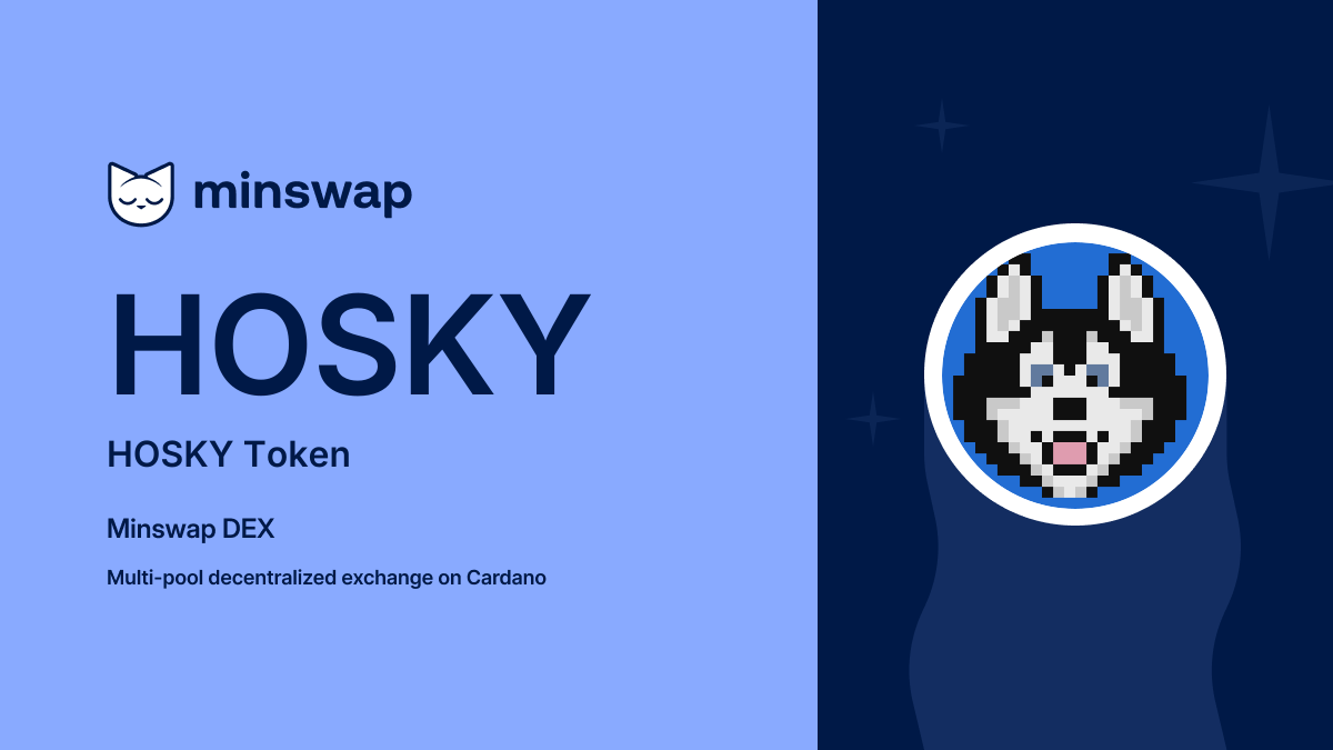 Buy HOSKY (HOSKY Token) on Minswap DEX | Explore the various trading ...